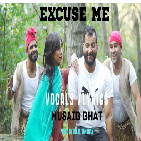 Excuse Me Song Download: Excuse Me MP3 Kashmiri Song Online Free on ...