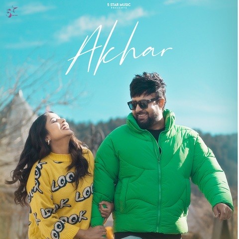 Akhar Song Download: Akhar MP3 Punjabi Song Online Free on Gaana.com