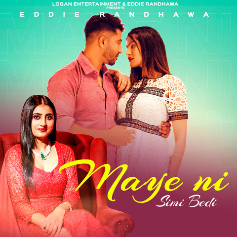 Maye Ni Song Download: Maye Ni MP3 Punjabi Song Online Free on Gaana.com