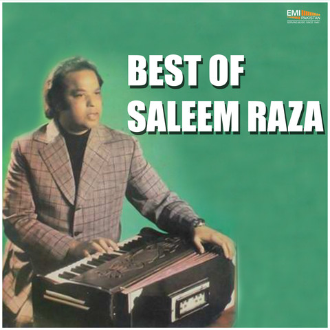 Best of Saleem Raza Songs Download: Best of Saleem Raza MP3 Urdu Songs ...
