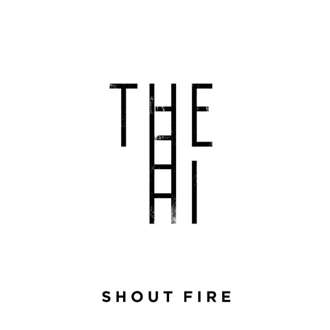 Shout Fire Song Download: Shout Fire MP3 Song Online Free on Gaana.com
