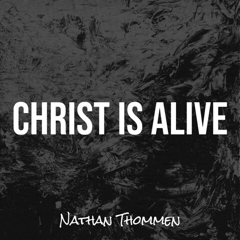 Christ Is Alive Song Download: Christ Is Alive MP3 Song Online Free on ...