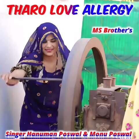 Tharo Love Allergy Song Download: Tharo Love Allergy MP3 Rajasthani ...