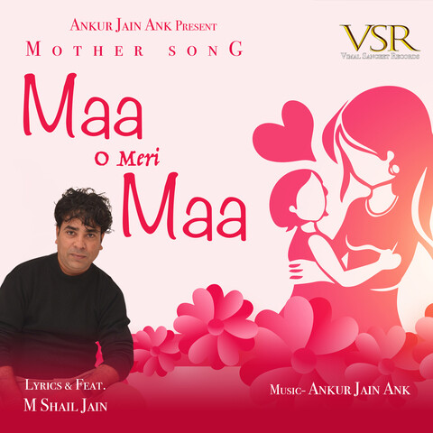 Maa O Meri Maa Song Download: Maa O Meri Maa MP3 Song Online Free on ...