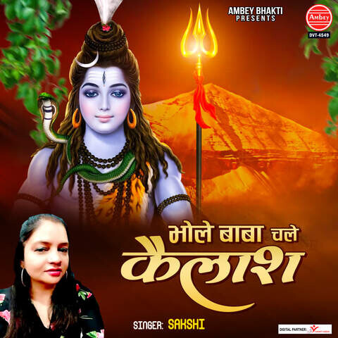 Bhole Baba Chale Kailash Song Download: Bhole Baba Chale Kailash MP3 ...