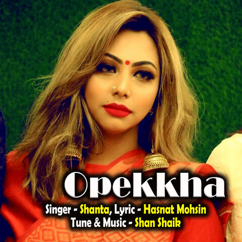 Opekkha Song Download: Opekkha MP3 Bengali Song Online Free on Gaana.com