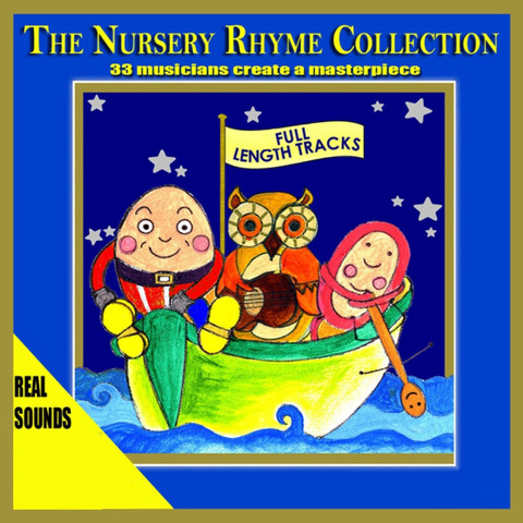 The Nursery Rhyme Collection (33 Musicians Create a Nursery Rhymes ...