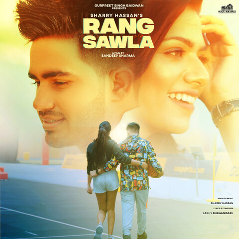 Rang Sawla Song Download: Rang Sawla MP3 Punjabi Song Online Free on ...