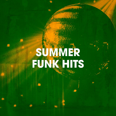 Summer Funk Hits Songs Download: Summer Funk Hits MP3 Songs Online Free ...