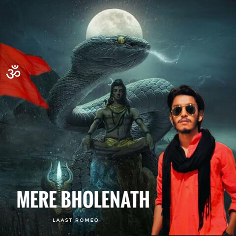 Mere Bholenath Song Download: Mere Bholenath MP3 Song Online Free on Gaana.com