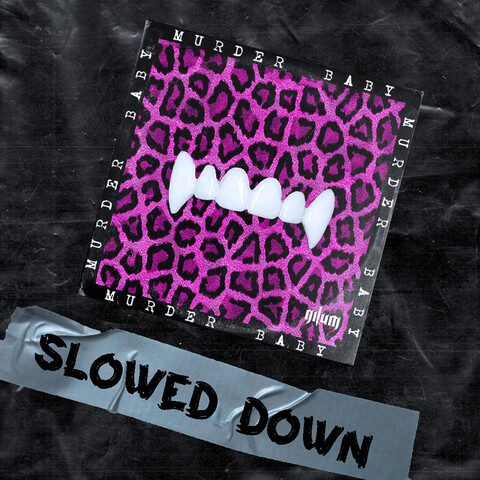 Murder Baby (Slowed + Reverb) Songs Download: Murder Baby (Slowed ...