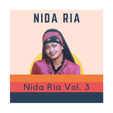 Nida Ria Vol. 3 Songs Download: Nida Ria Vol. 3 MP3 Indonesian Songs ...