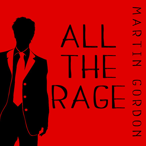 All the Rage Song Download: All the Rage MP3 Song Online Free on Gaana.com