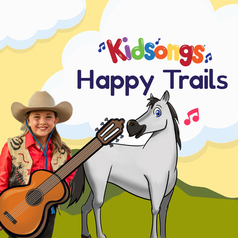 Happy Trails Song Download: Happy Trails MP3 Song Online Free on Gaana.com