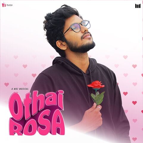 Otha Rosa Song Download: Otha Rosa MP3 Tamil Song Online Free on Gaana.com