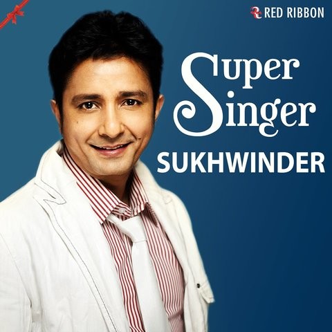 Super Singer Sukhwinder Songs Download: Super Singer Sukhwinder MP3 ...