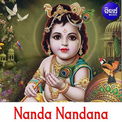 Nanda Nandana Songs Download: Nanda Nandana MP3 Odia Songs Online Free ...