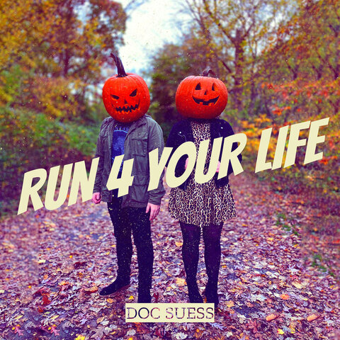 Run 4 Your Life Song Download: Run 4 Your Life MP3 Song Online Free on ...
