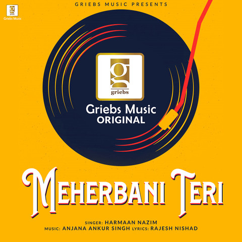 Meherbani Teri Song Download: Meherbani Teri MP3 Song Online Free on ...