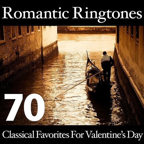 Romantic Ringtones - 70 Classical Favorites For Valentine's Day Song ...