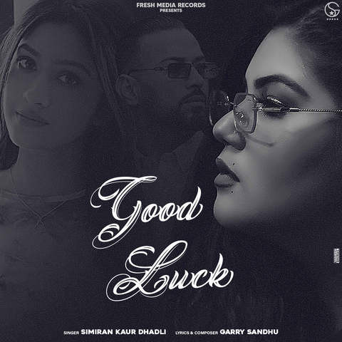 Good Luck Song Download: Good Luck MP3 Punjabi Song Online Free on ...