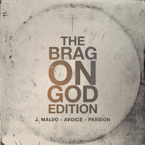 The Brag on God Edition Songs Download: The Brag on God Edition MP3 ...