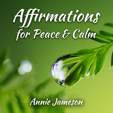 Affirmations for Peace & Calm Song Download: Affirmations for Peace ...
