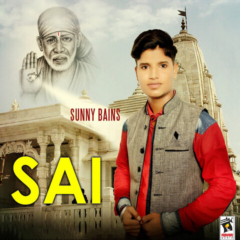 Sai Song Download: Sai MP3 Punjabi Song Online Free on Gaana.com