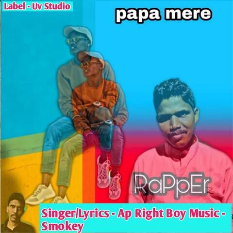 Papa Mere Song Download: Papa Mere MP3 Song Online Free on Gaana.com
