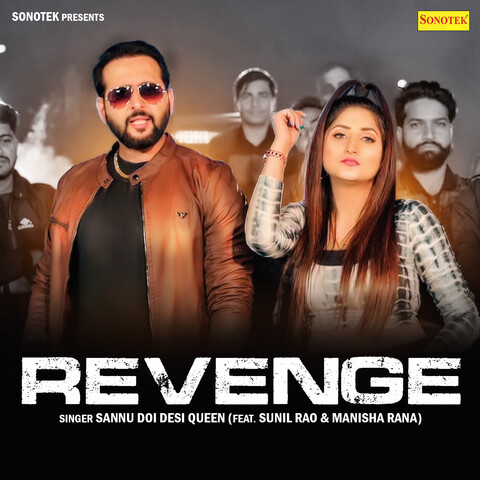 Revenge Song Download: Revenge MP3 Haryanvi Song Online Free on Gaana.com