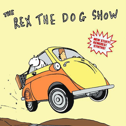 The Rex The Dog Show Songs Download: The Rex The Dog Show MP3 Songs ...