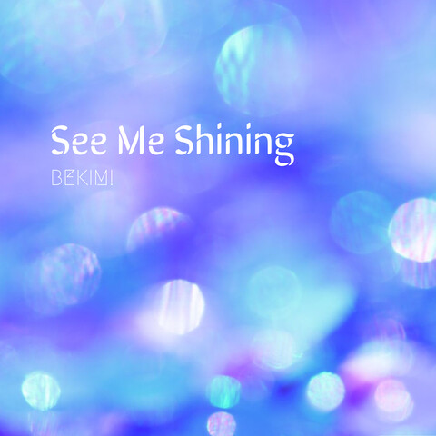 See Me Shining (Edit) Song Download: See Me Shining (Edit) MP3 Song ...