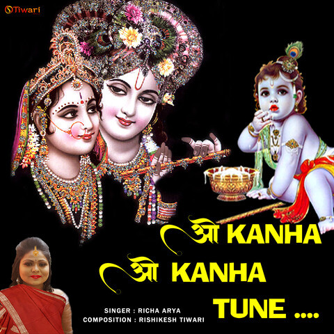 O Kanha O Kanha Song Download: O Kanha O Kanha MP3 Song Online Free on ...