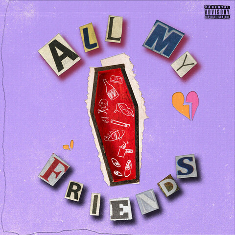 ALL MY FRIENDS Song Download: ALL MY FRIENDS MP3 Song Online Free on ...