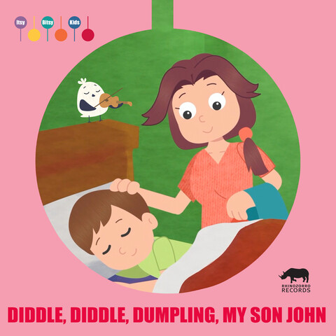 Diddle, Diddle, Dumpling, My Son John Song Download: Diddle, Diddle ...