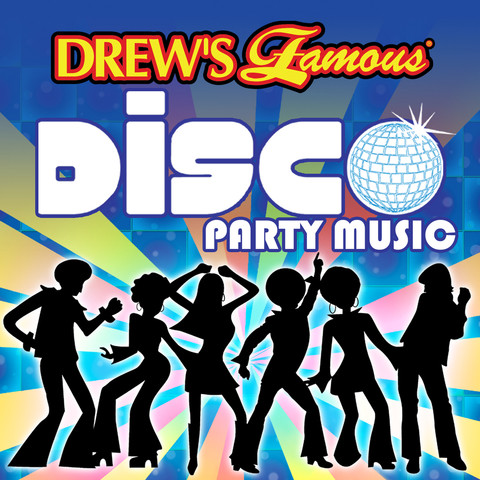 Drew's Famous Disco Party Music Songs Download: Drew's Famous Disco ...