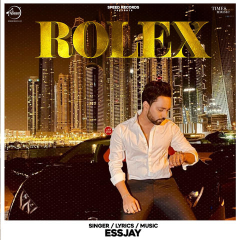 Rolex Song Download: Rolex MP3 Punjabi Song Online Free on Gaana.com