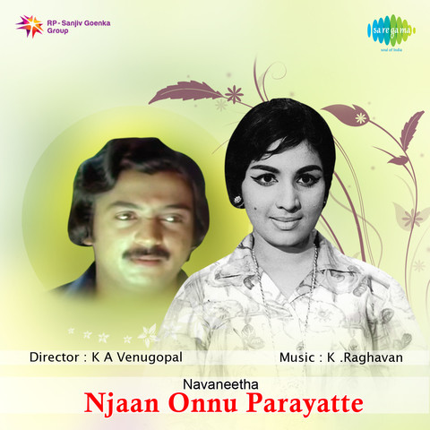 Njan Onnu Parayatte Songs Download: Njan Onnu Parayatte MP3 Malayalam ...
