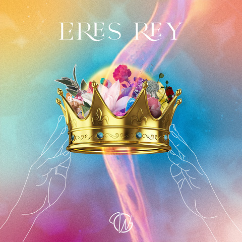 Eres Rey Songs Download: Eres Rey MP3 Spanish Songs Online Free on ...