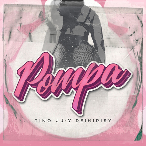 Pompa Song Download: Pompa MP3 Spanish Song Online Free on Gaana.com