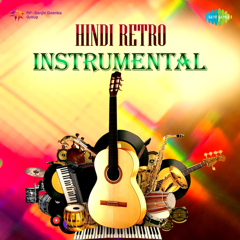 Hindi Retro Instrumental Songs Download: Hindi Retro Instrumental MP3 ...