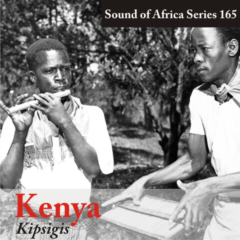 Sound of Africa Series 165: Kenya (Kipsigis) Songs Download: Sound of ...