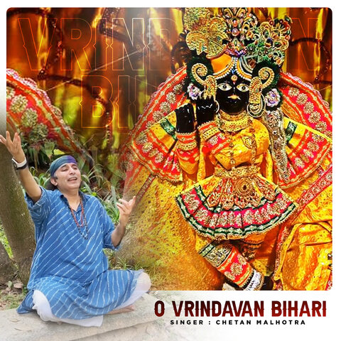 O Vrindavan Bihari Song Download: O Vrindavan Bihari MP3 Song Online ...