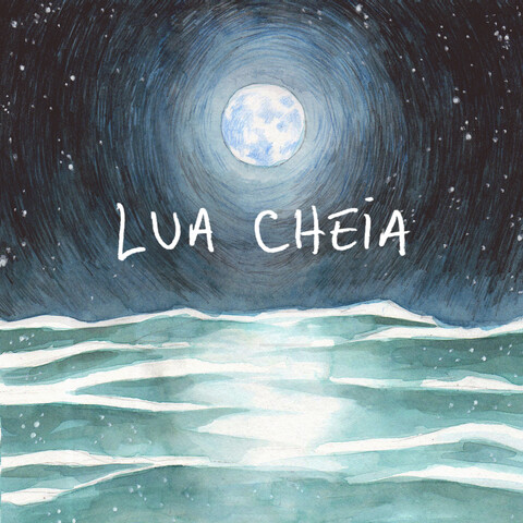 Lua Cheia Song Download: Lua Cheia MP3 Portuguese Song Online Free on ...