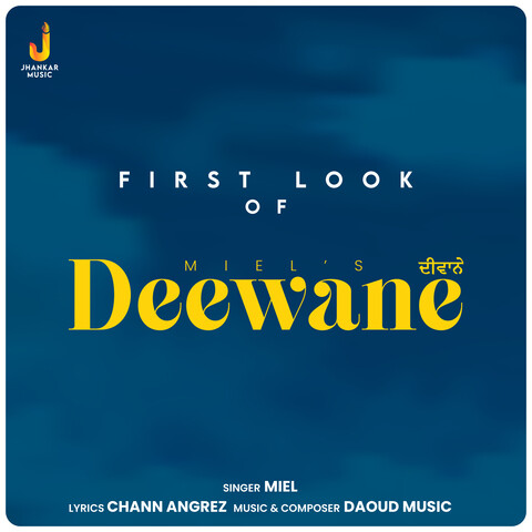 First Look of Deewane Song Download: First Look of Deewane MP3 Punjabi Song Online Free on Gaana.com