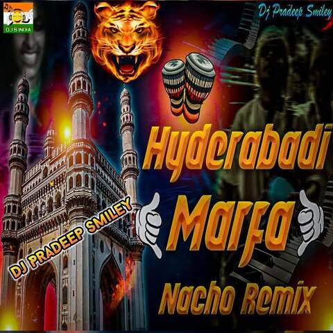 Hyderabadi Marfa Nacho (Remix) Song Download: Hyderabadi Marfa Nacho ...