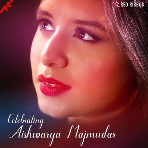Celebrating Aishwarya Majmudar Songs Download: Celebrating Aishwarya ...