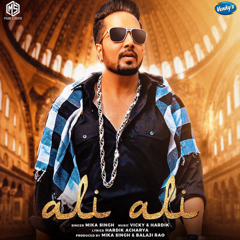 Ali Ali Song Download: Ali Ali MP3 Song Online Free on Gaana.com