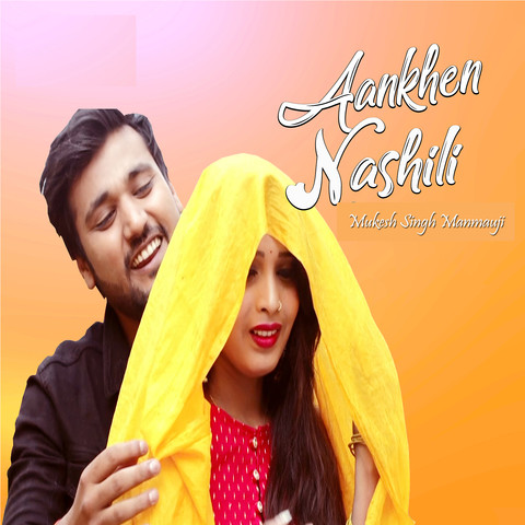 Aankhen Nashili Song Download: Aankhen Nashili MP3 Song Online Free on ...