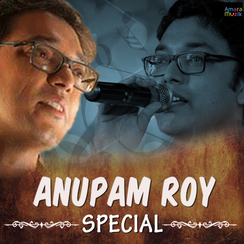 Anupam Roy Special Songs Download: Anupam Roy Special MP3 Bengali Songs ...